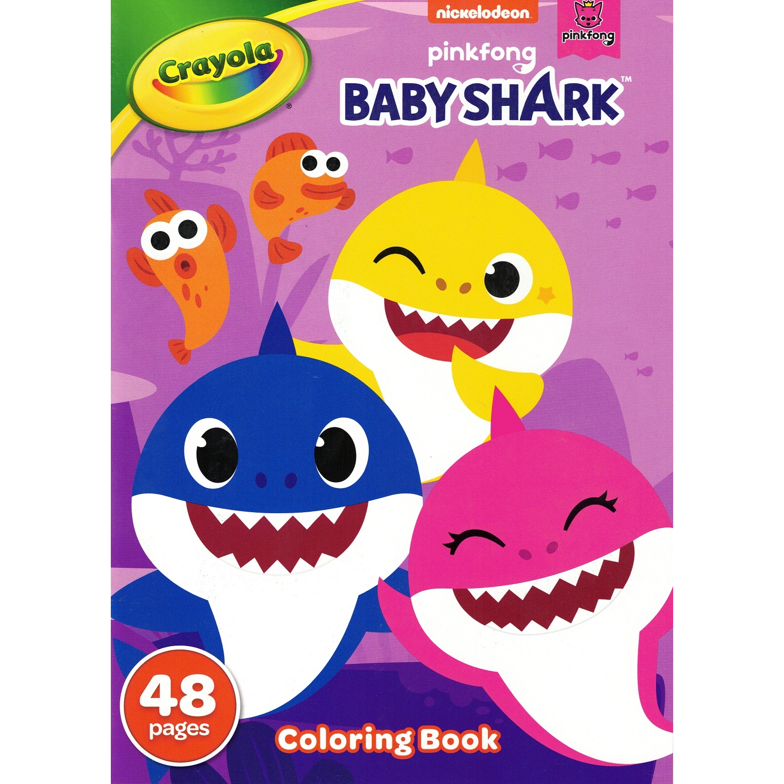 Crayola Nickelodeon Pinkfong Baby Shark Coloring Book: Dive into a Sea ...